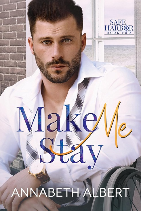 Review: Make Me Stay by Annabeth Albert – Red-Haired Ash Reads